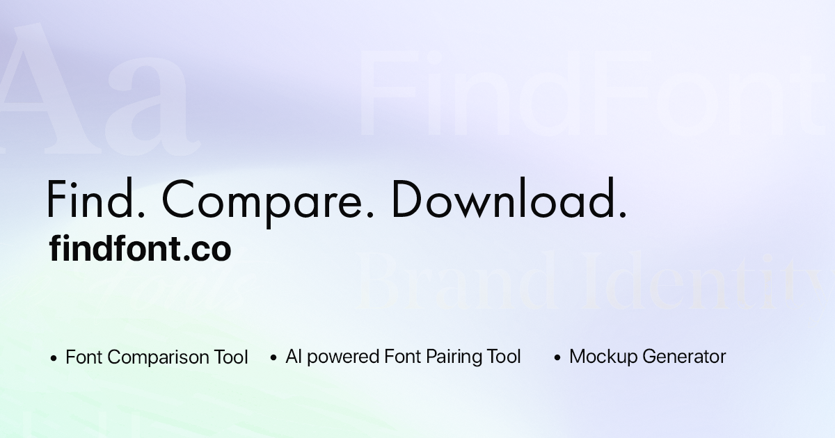 Find Font: Browse, Compare & Download Fonts